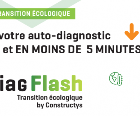 DIAG FLASH DE CONSTRUCTYS, UN PREMIER PAS VERS LA TRANSITION ÉCOLOGIQUE | Cluster Odéys